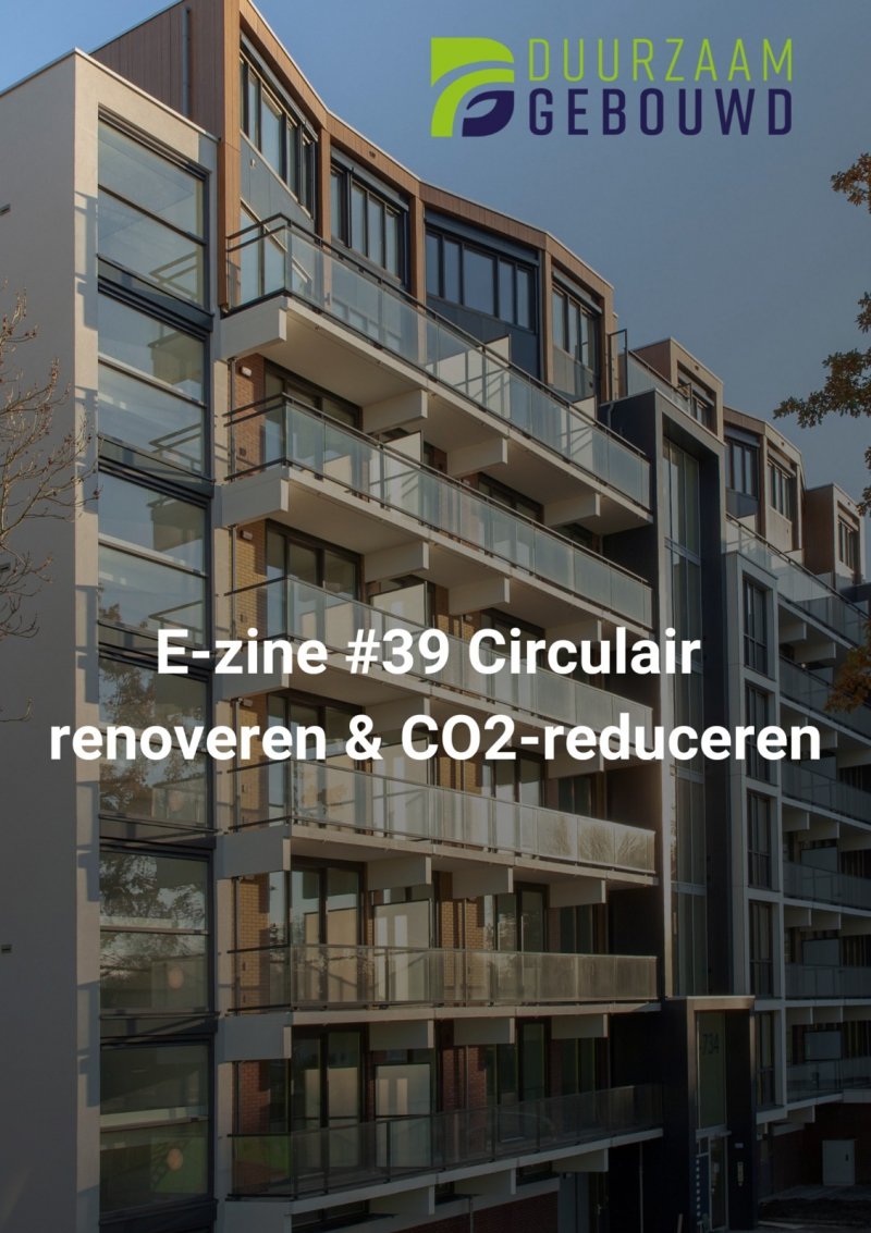 Duurzaam Gebouwd E-zine Circulair renoveren & CO2-reduceren | Webshop ...